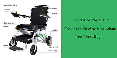 4 Step to Check the Size of the Electric Wheelchair You Want Buy - JBH